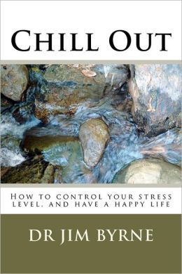 Stress management book: Chill Out! – ABC Counselling and Psychotherapy ...